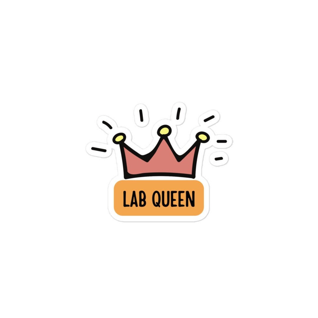 Lab Queen Vinyl Sticker / Science Queen / Science, Biochemistry ...
