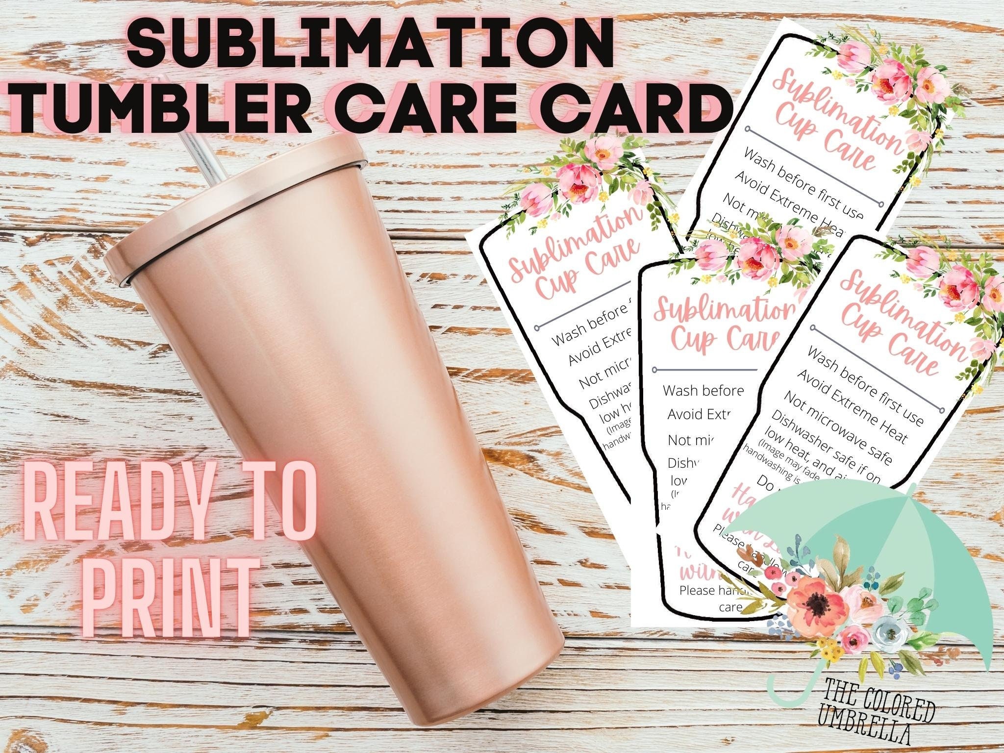 Sublimation Tumbler Care Card Digital Download Ready to Print, Bright ...