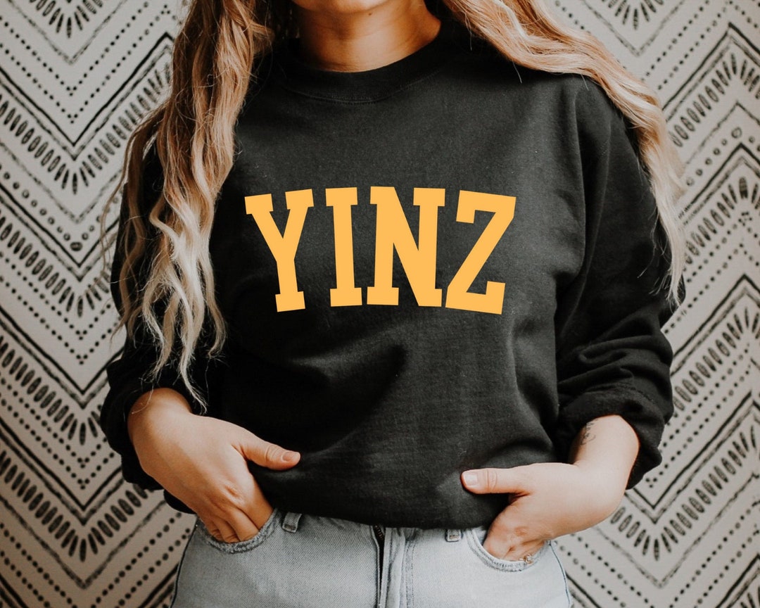 Yinz Sweatshirt, Pittsburgh Sweatshirt, Pittsburgh Shirt, Yinzer ...