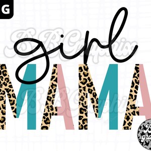 Girl Mama PNG Girl Mom Design Digital Png File Girl Mama | Etsy