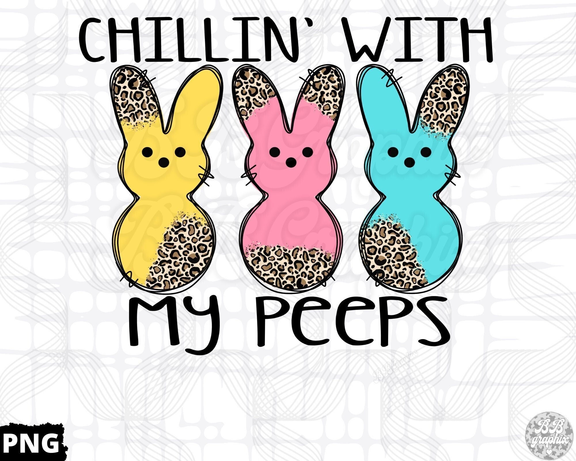 Chilling With My Peeps Png, Leopaard Easter Bunnies Png, Add Name ...