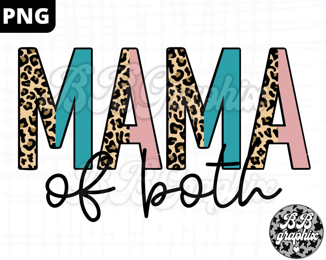 Mama of Both PNG, Mom of Both Digital Png File, Printable Clip Art ...