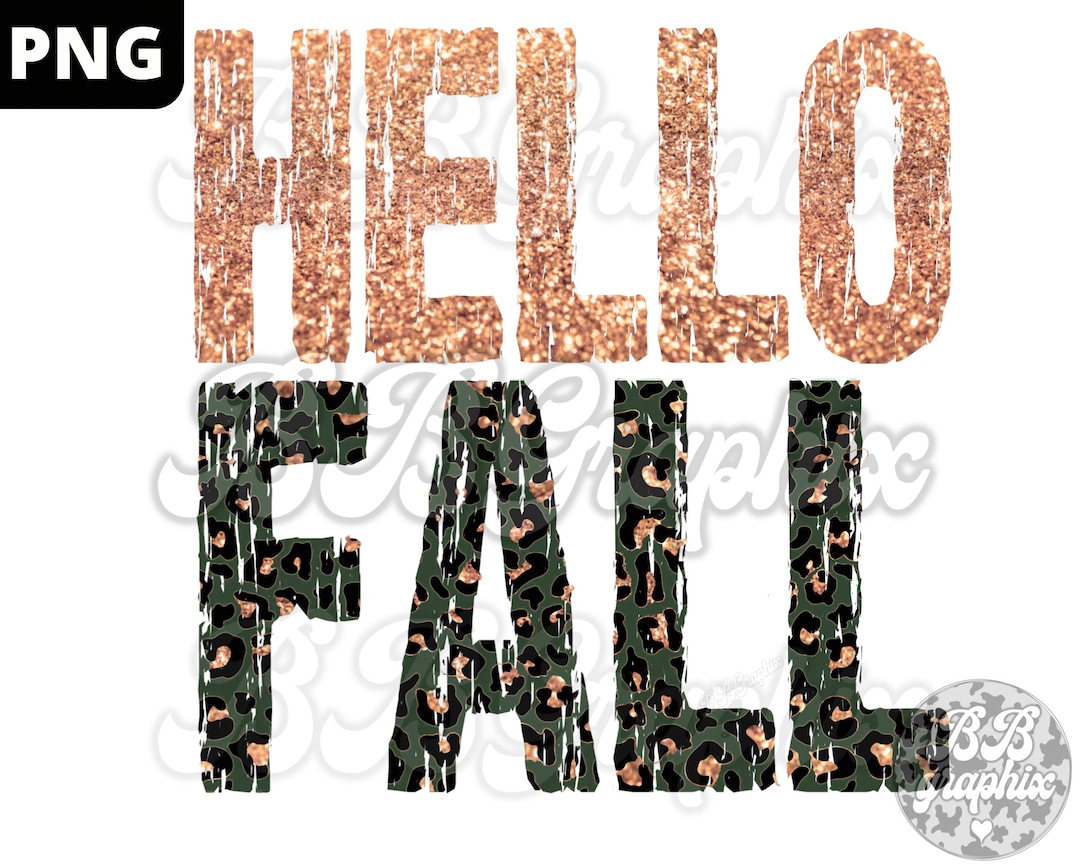 Hello Fall PNG, Fall PNG, Leopard Glitter Fall PNG, It’s Fall Y’all ...