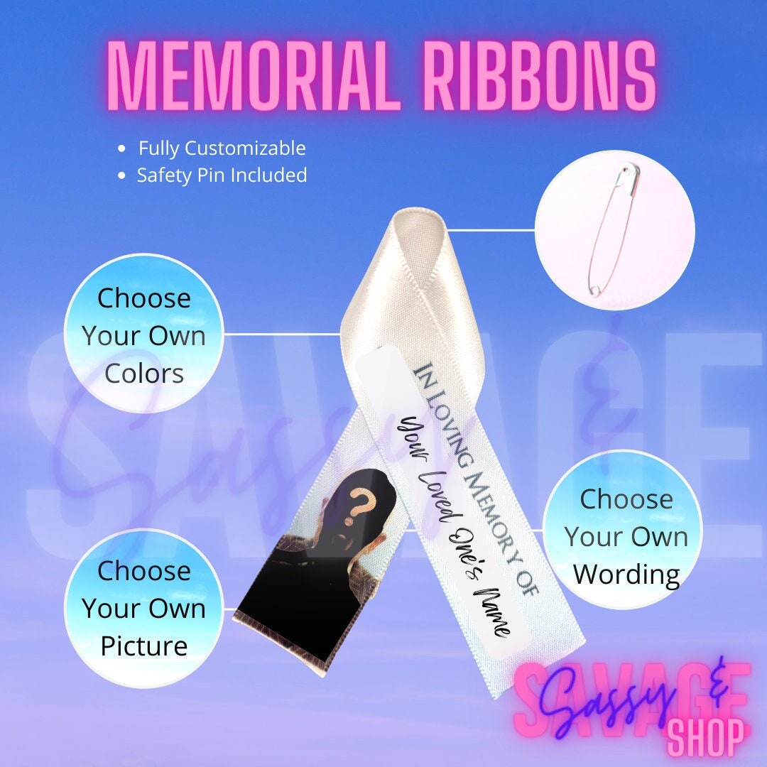 Personalized Memorial Ribbons (include Your Loved Ones Name and Picture ...