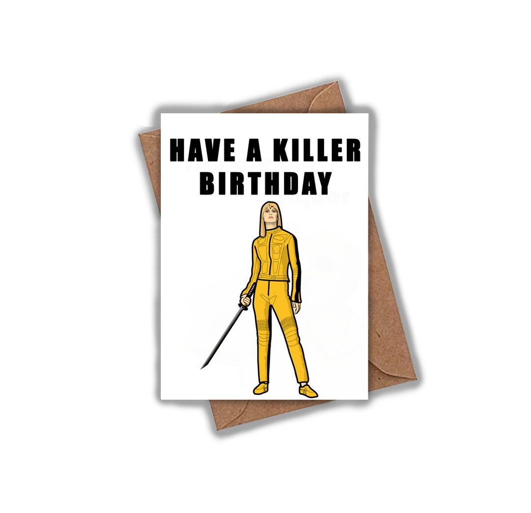 Kill Bill Birthday Card - Etsy