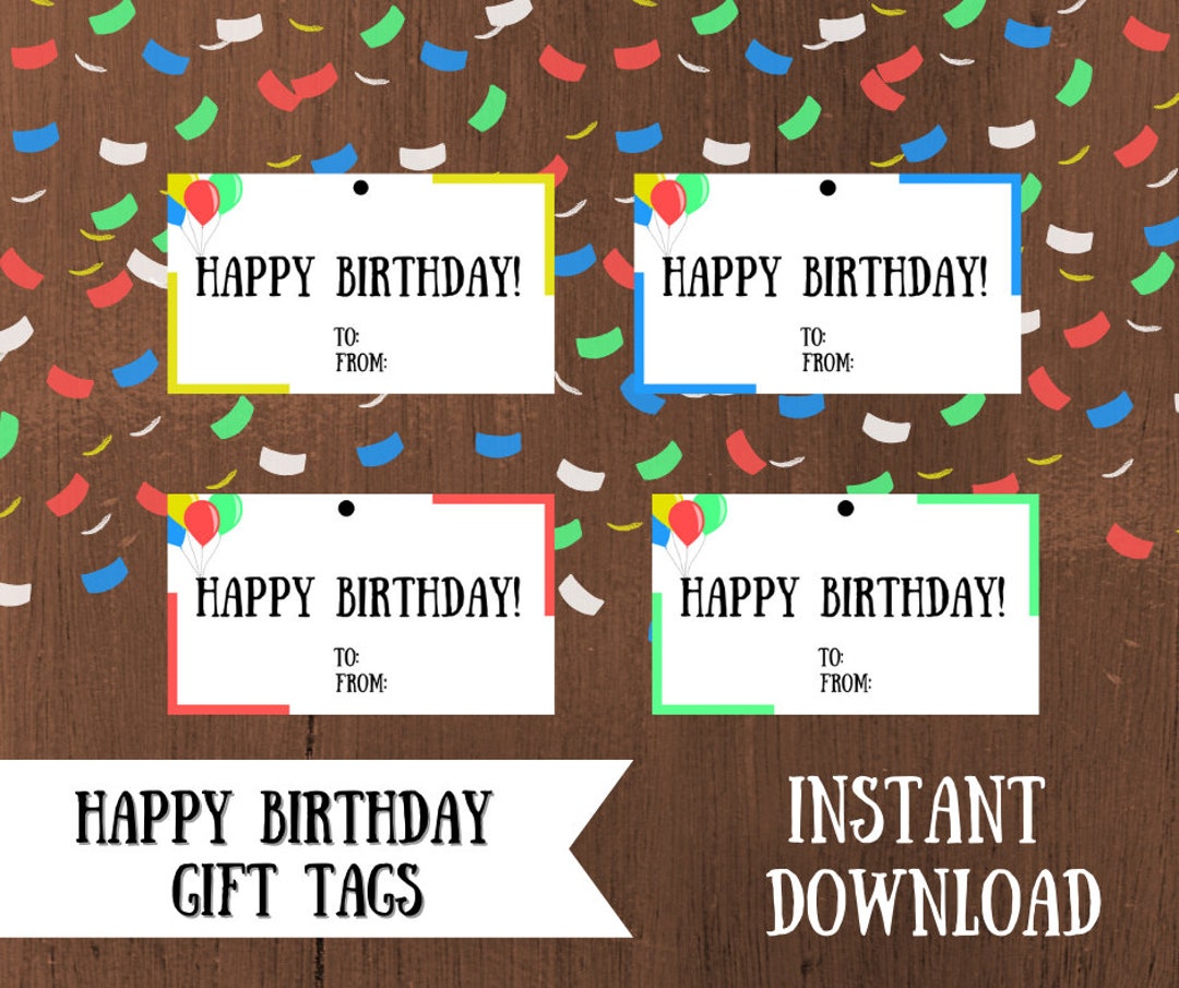 Printable Happy Birthday Gift Tags, Tags for Gifts, Balloon Gift Tags ...