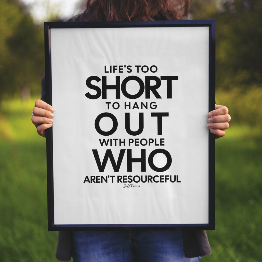 Life is Too Short Wall Art, Motivational Poster, Home Office Decor ...