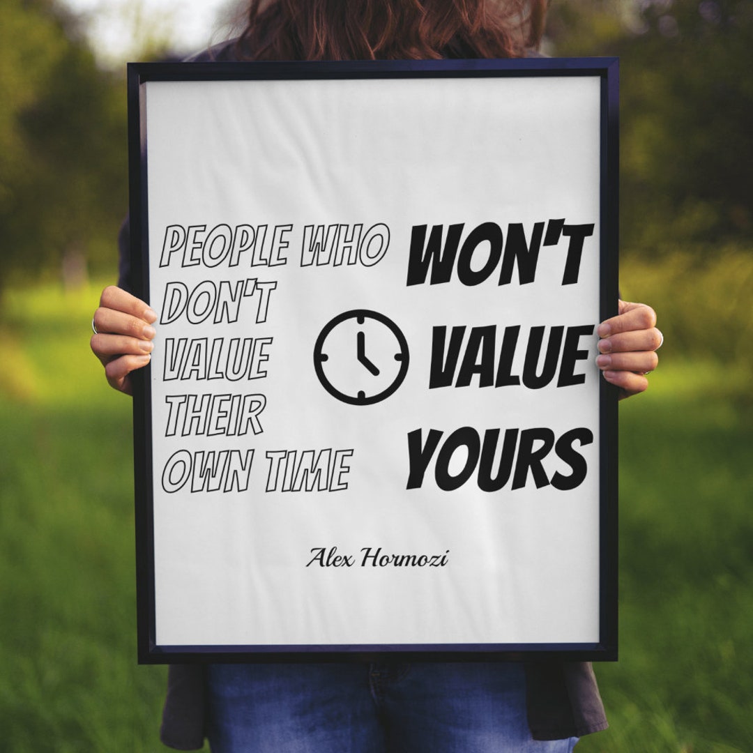 Time is Valuable Motivational Quotes, Job Poster Prints, Entrepreneur ...