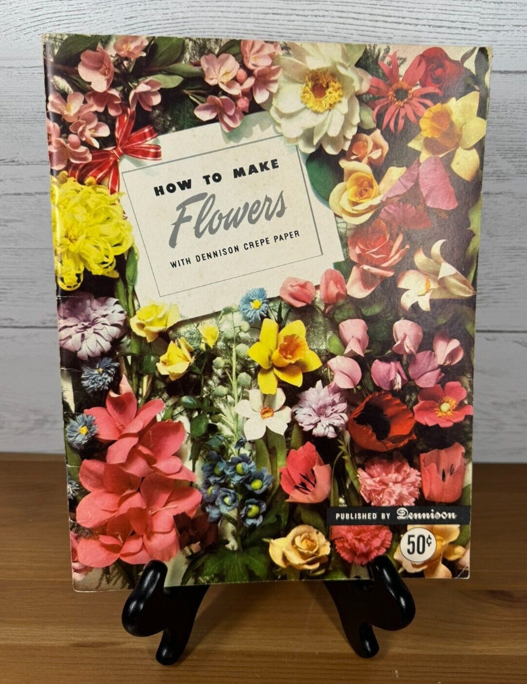 Vintage 1956 How to Make Flowers With Dennison Crepe Paper SC Book 37 ...