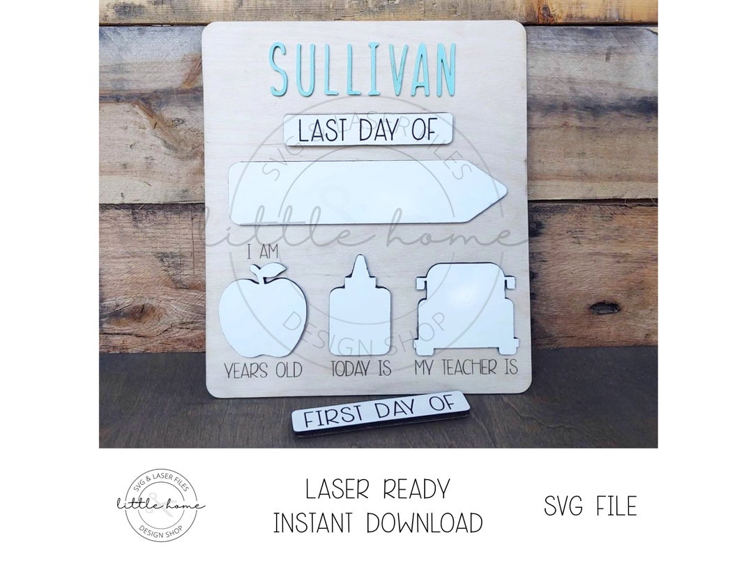 First Day of School Sign Svg, Personalized Back to School Sign Svg ...