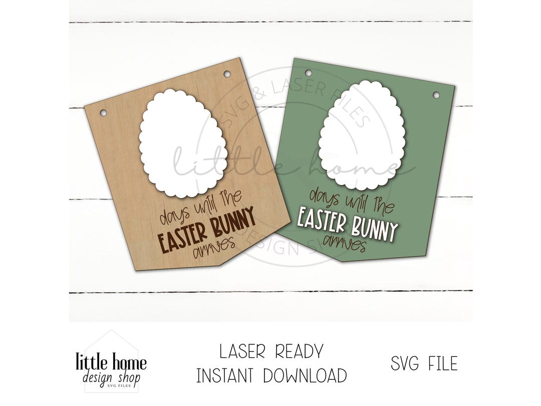 Easter Countdown Laser File, Days Until the Easter Bunny Comes Svg ...