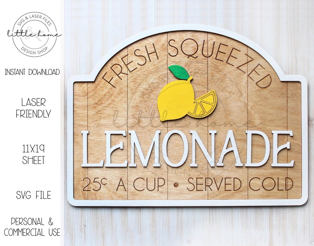 Lemonade Sign Laser File Lemon Sign Svg Fresh Squeezed - Etsy