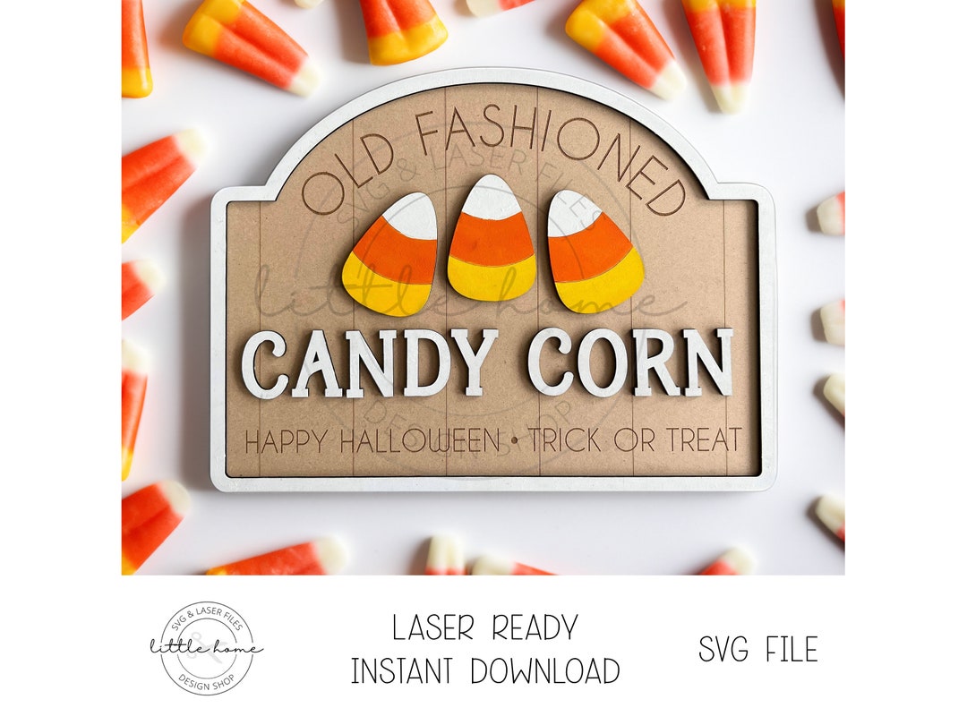Candy Corn Shelf Sitter Laser SVG, Halloween Leaning Sign Cut File ...