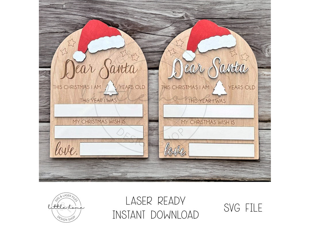 Dear Santa Sign Svg, Letter to Santa Sign Laser File, Dry Erase Santa ...