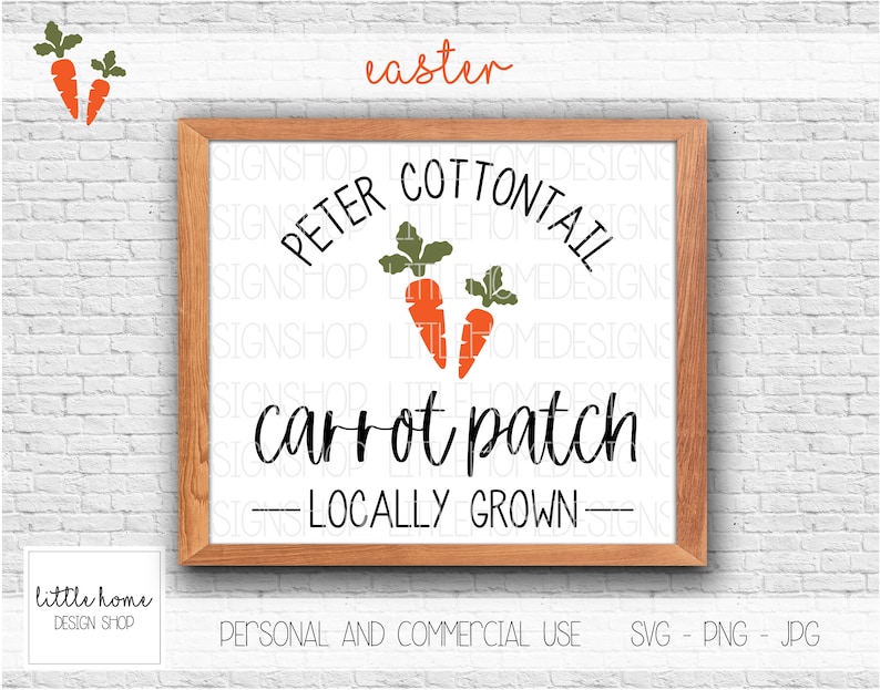 Carrot Patch Svg File, Peter Cottontail Carrot Patch Sign, Carrot Patch ...