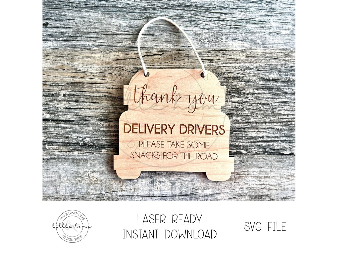 Delivery Driver Snack Sign Svg, Thank You Delivery Drivers Svg ...