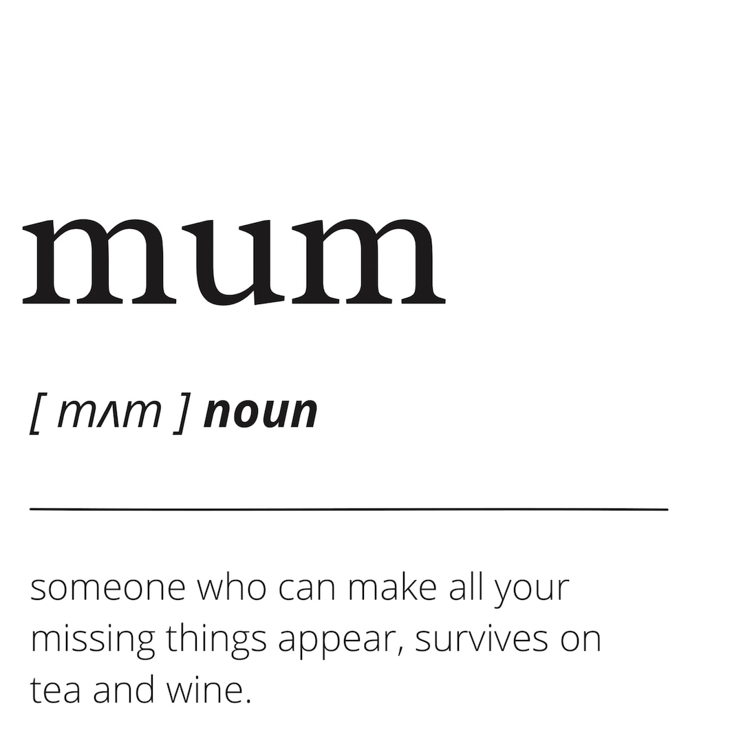 Mum Definition Print A4 Poster Funny Quote Print Wall - Etsy