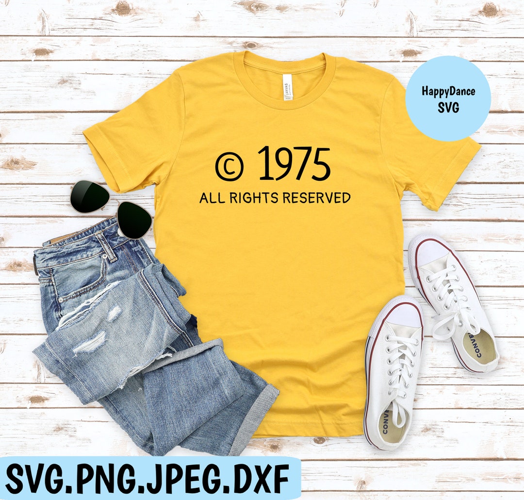 Copyright 1975 SVG Digital Download-includes Svg, Jpeg, Dxf, and Png ...