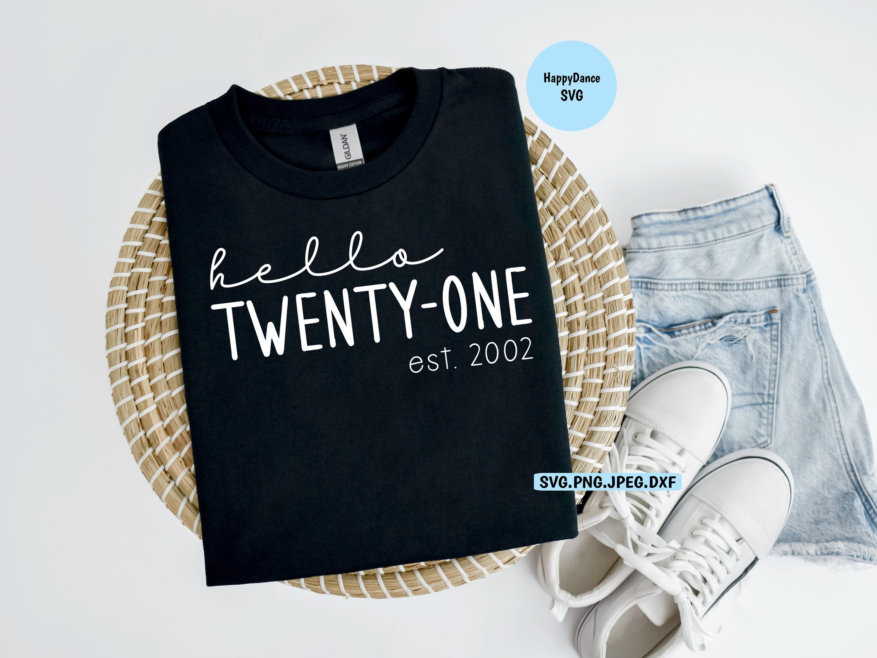 Hello Twenty-one SVG File 21 Birthday Est 2002 21st - Etsy