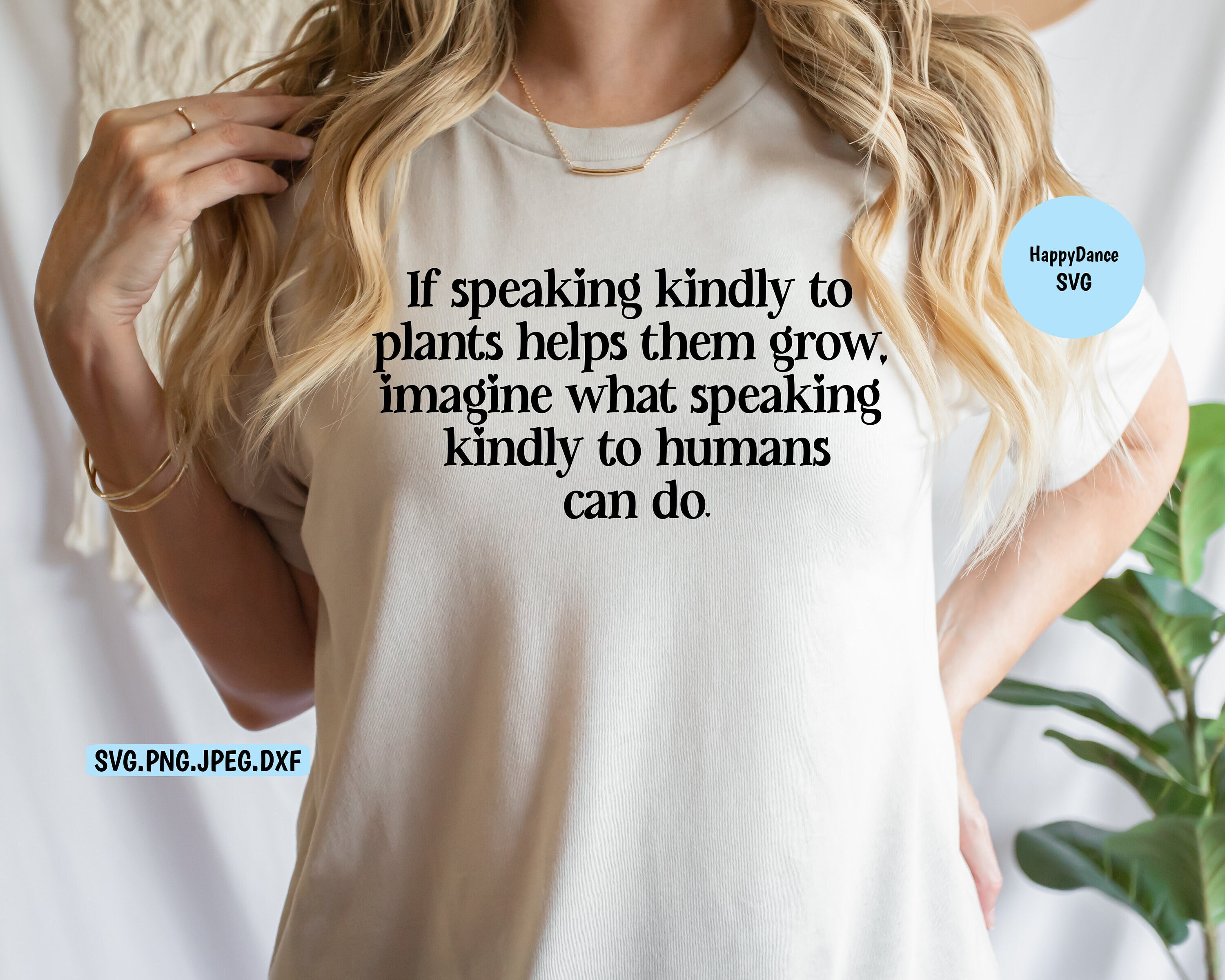 Plants | If Speaking Kindly to Plants SVG | Digital Download-svg, Jpeg ...