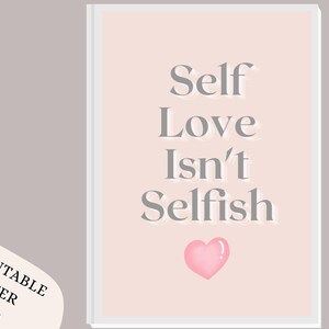 Self Love Poster Digital Download Self Love Printable Art - Etsy