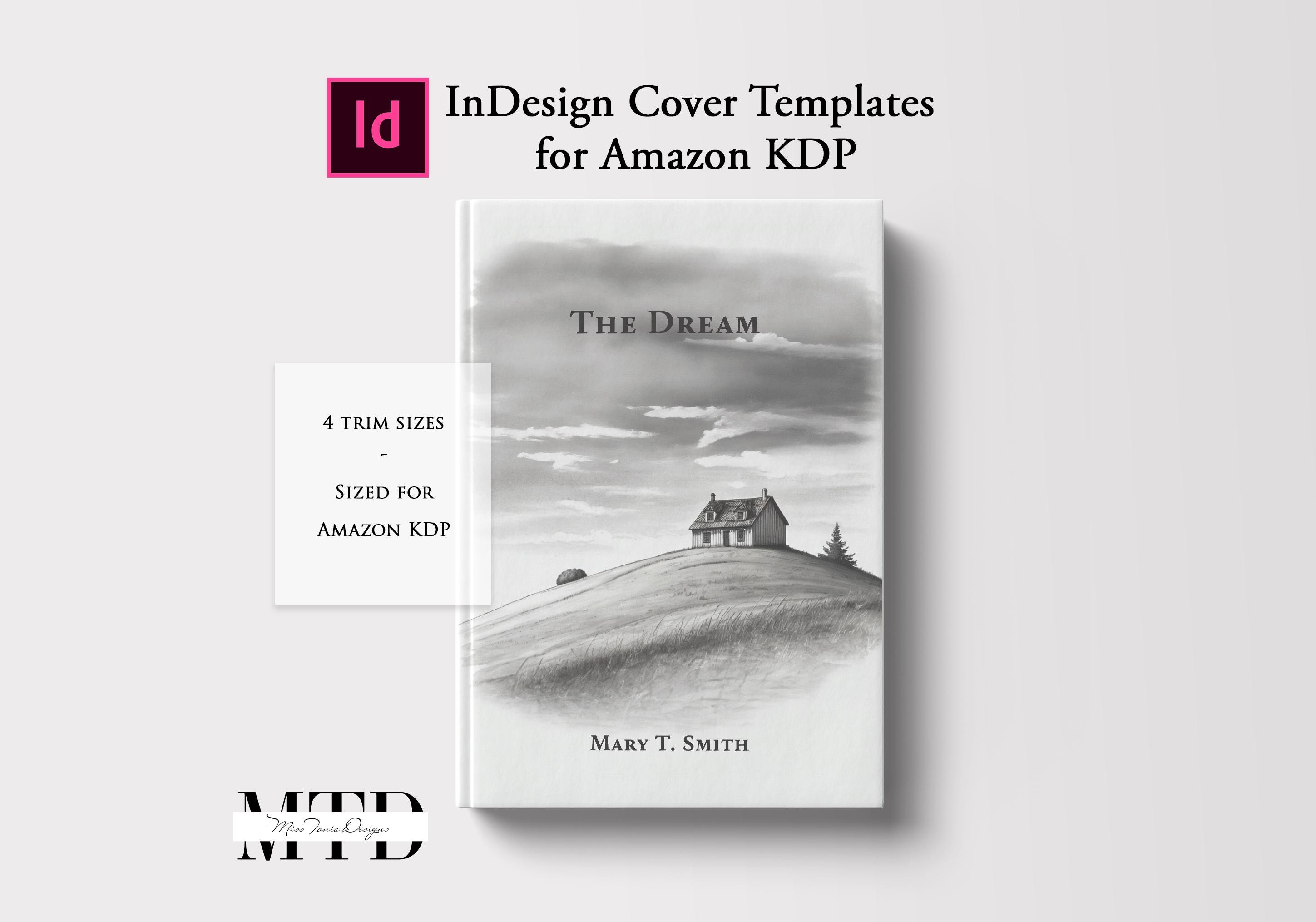 Adobe Indesign Book Cover Template: Premade for Amazon KDP, INDD & IDML ...
