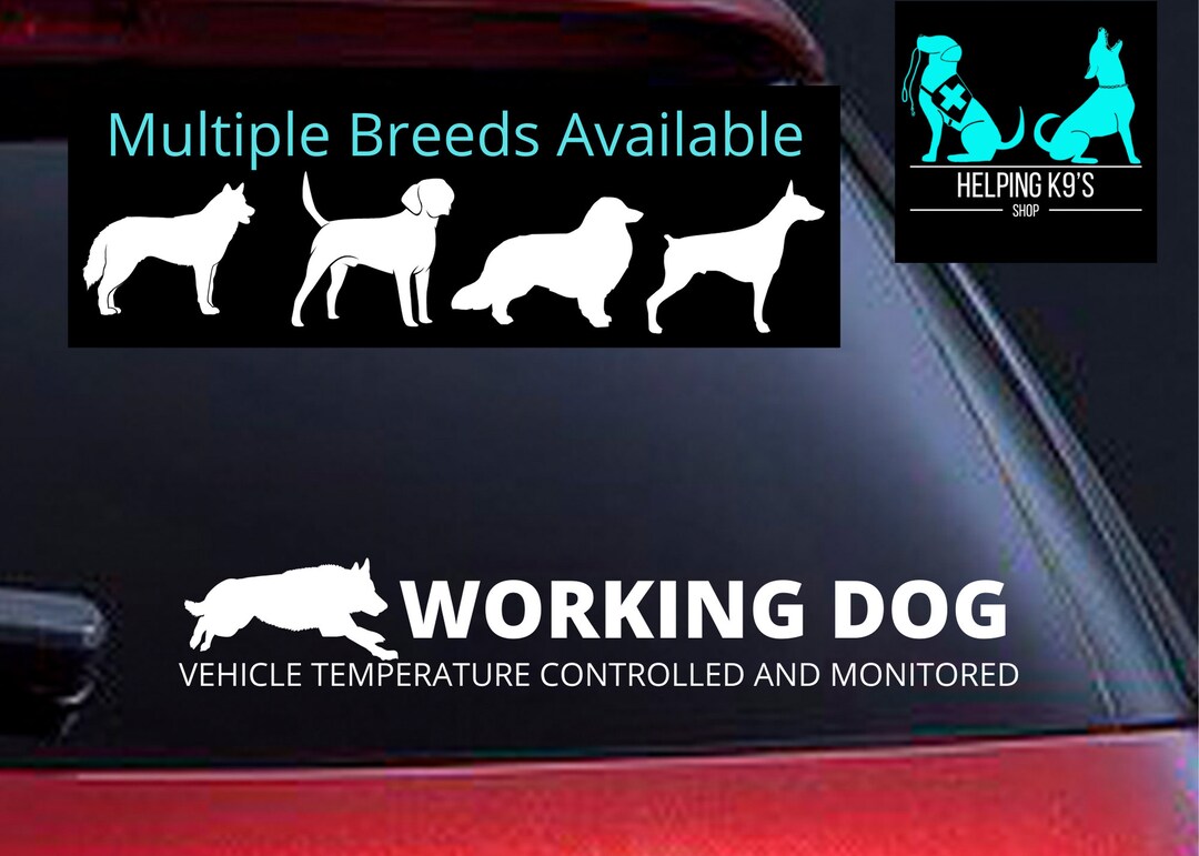 Working Dog Vehicle Temperature Controlled and Monitored Decal ...