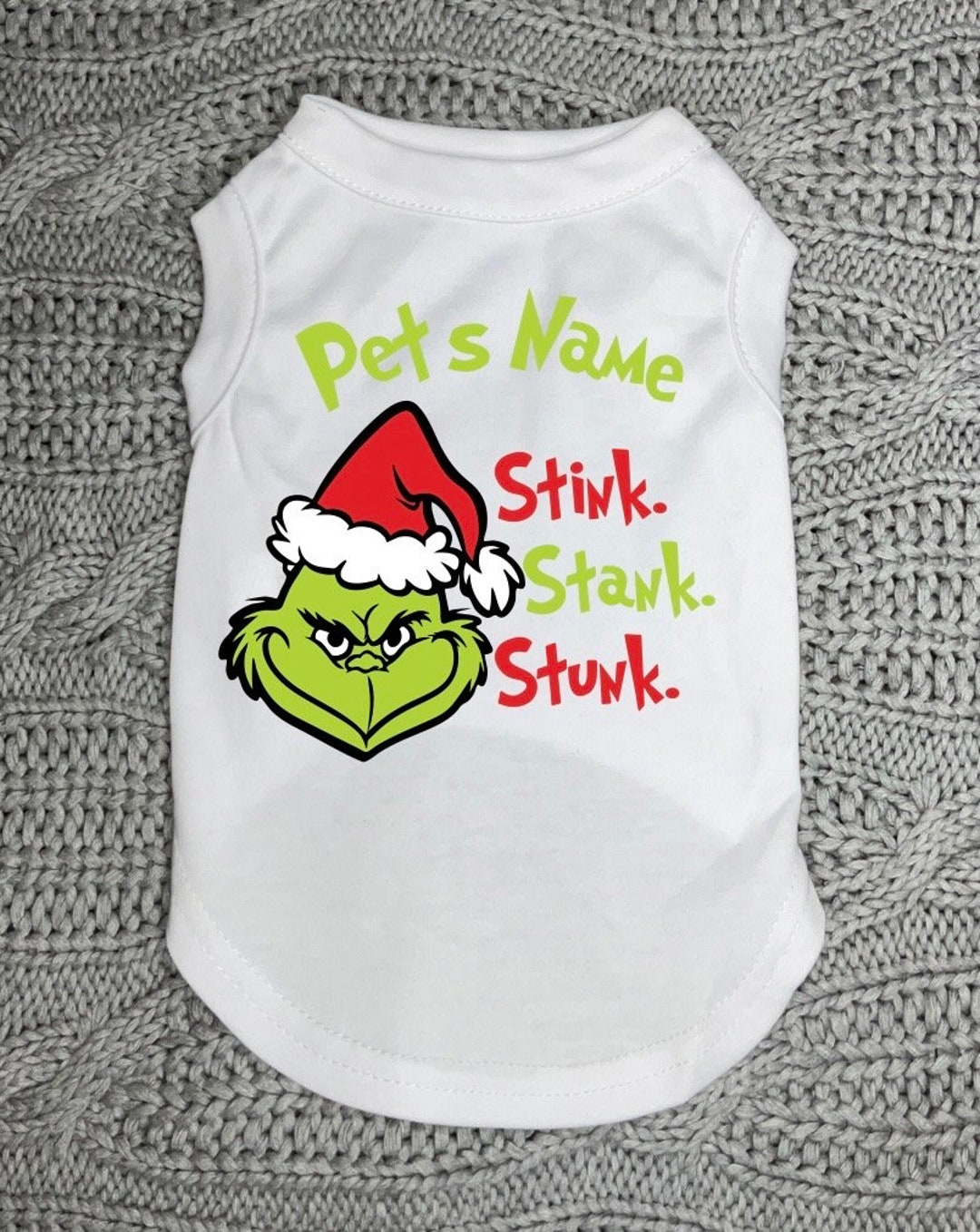 Personalized Grinch Stink Stank Stunk Dog/cat Shirt - Etsy