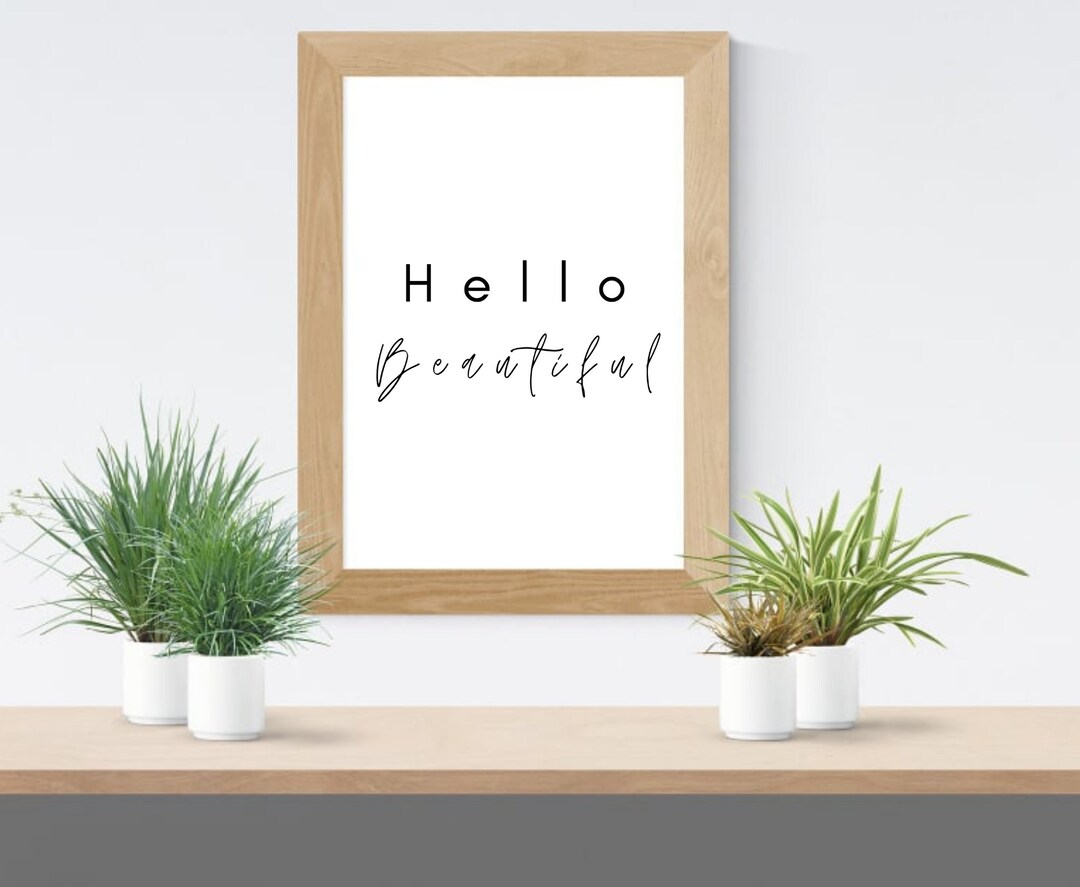 Hello Beautiful Sign, Printable Quotes, Bedroom Wall Decor Over Bed ...