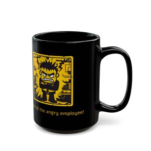 Angry Employee Warning Black Mug, Tea Cup, Office Decor, Funny Gift ...