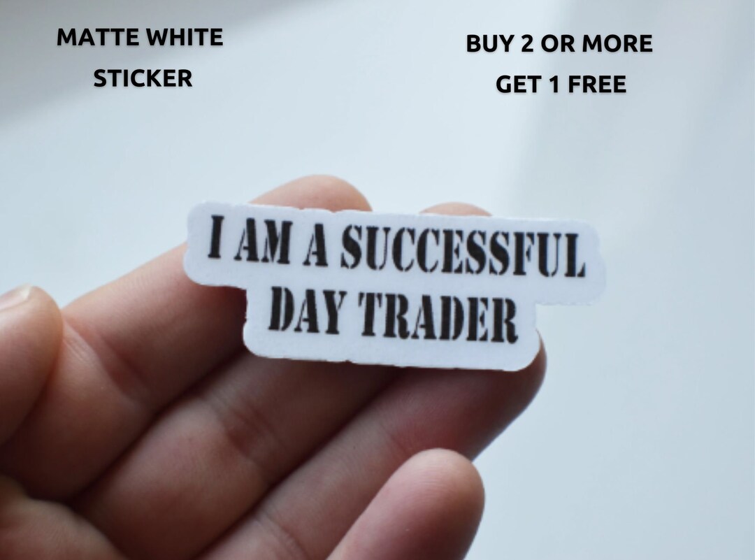 I Am A Successful Day Trader Affirmation Stencil Style Die Cut ...
