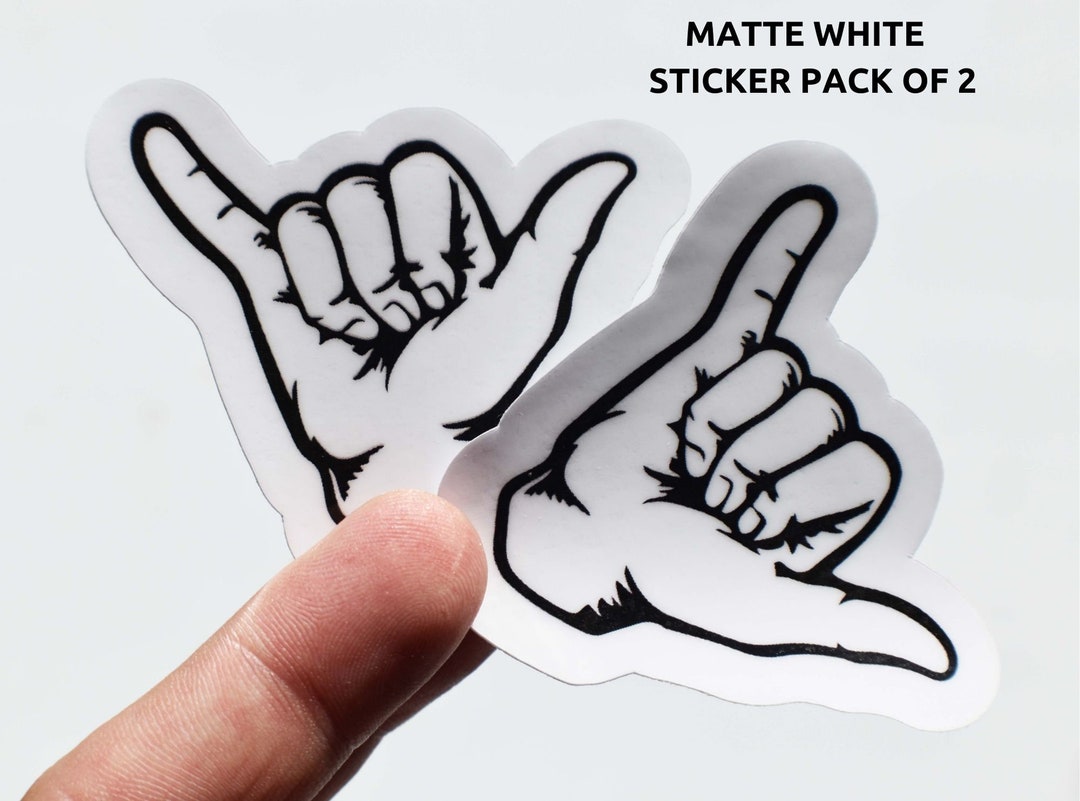 Shaka Hand Die Cut Vinyl Laminated Water Resistant Matte White Sticker ...