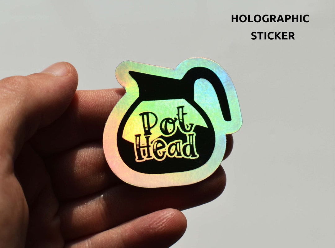 Pot Head Funny Coffee Pot Pun Holographic Die Cut Vinyl - Etsy