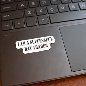 I Am A Successful Day Trader Affirmation Stencil Style Die Cut ...