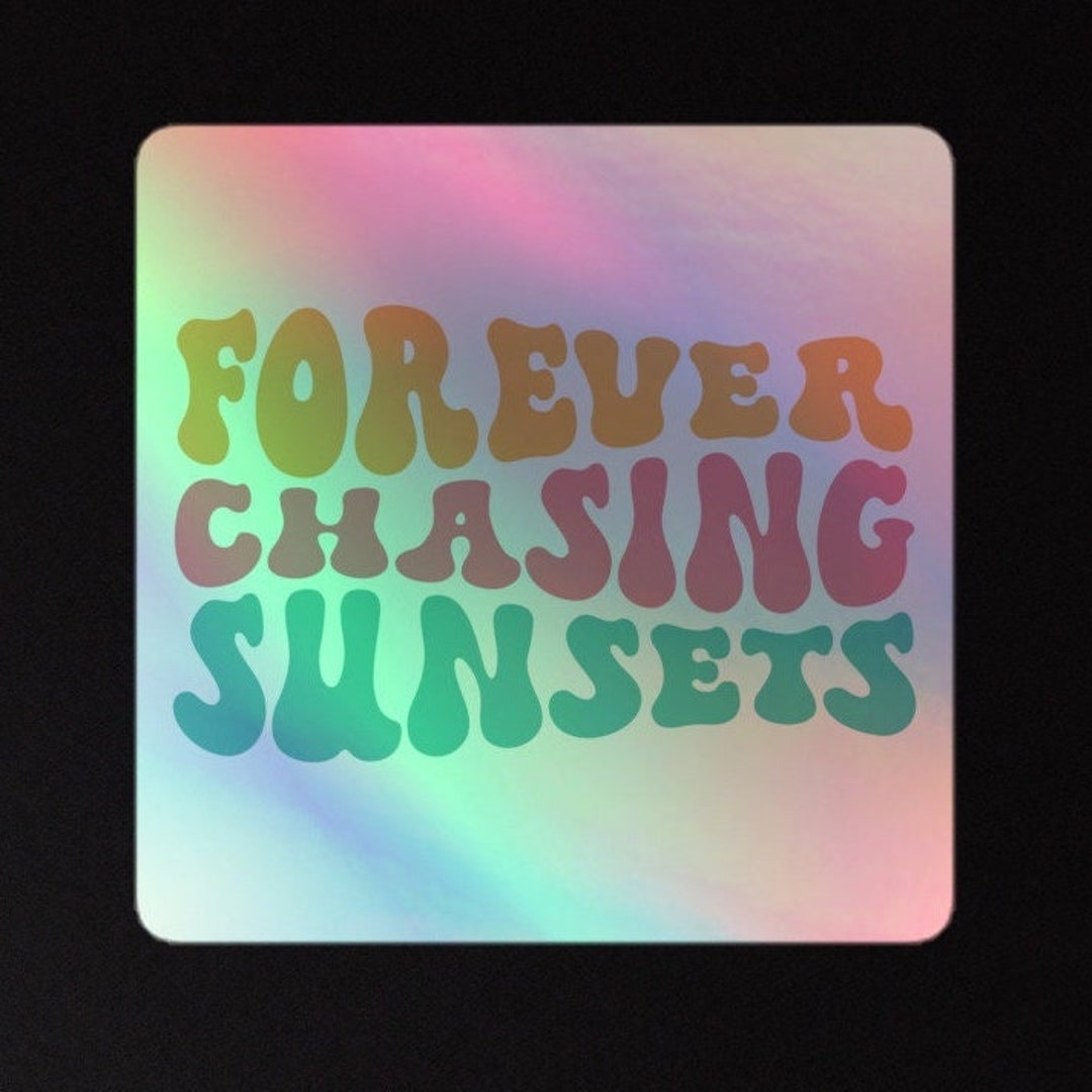Forever Chasing Sunsets, Summer Time, Groovy Stickers, Flower Child ...