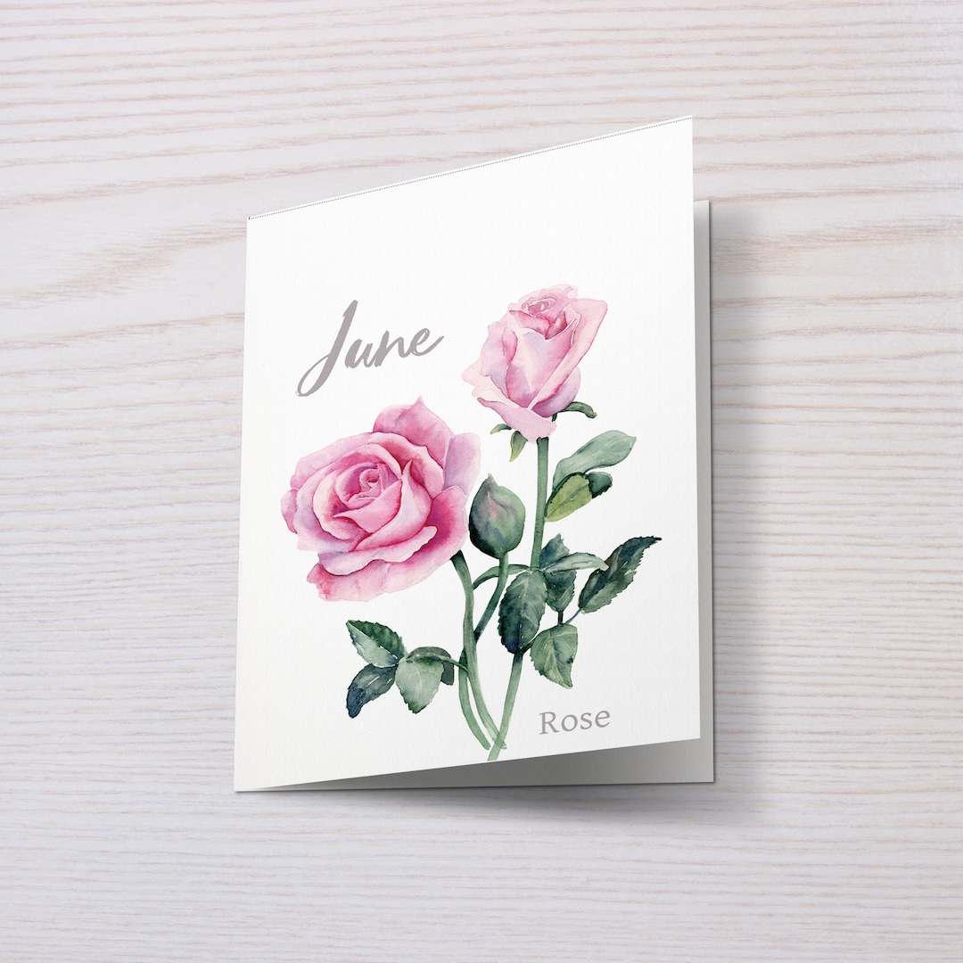 June Birthday Card, Birth Month Flower Greeting Card, Rose Flower Card ...