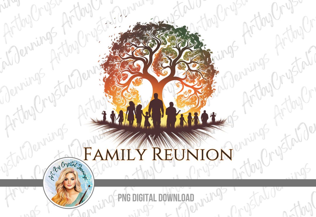 Family Reunion PNG DIGITAL DOWNLOAD Instant Download, Family Reunion T ...