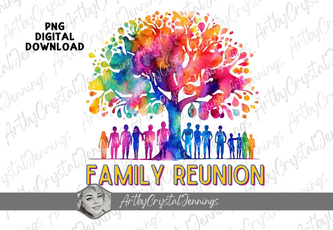 Family Reunion PNG DIGITAL DOWNLOAD Instant Download, Family Reunion T ...