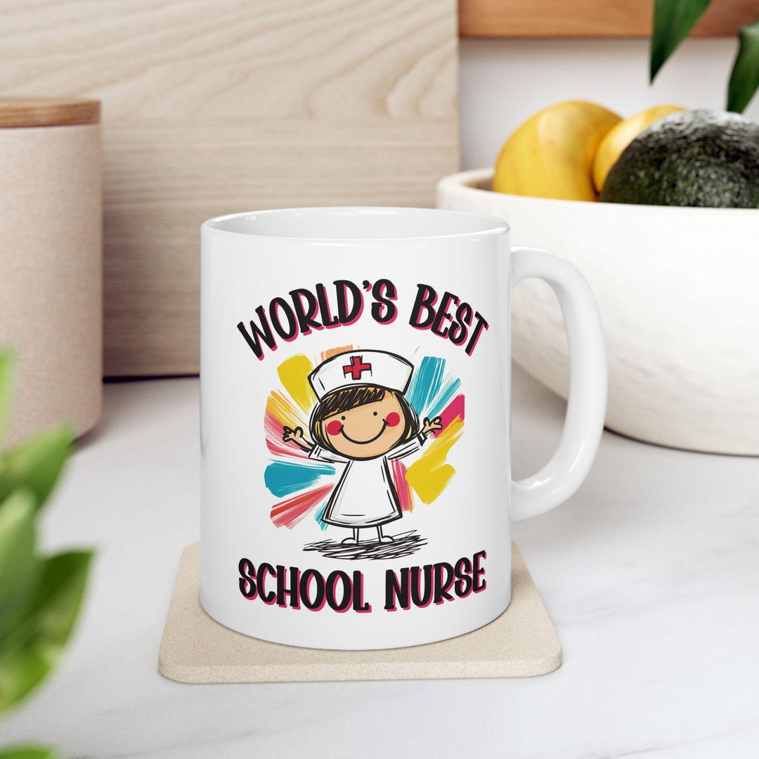 World's Best School Nurse 11 Oz. Coffee Mug, Ceramic Mug Gift for Nurse ...