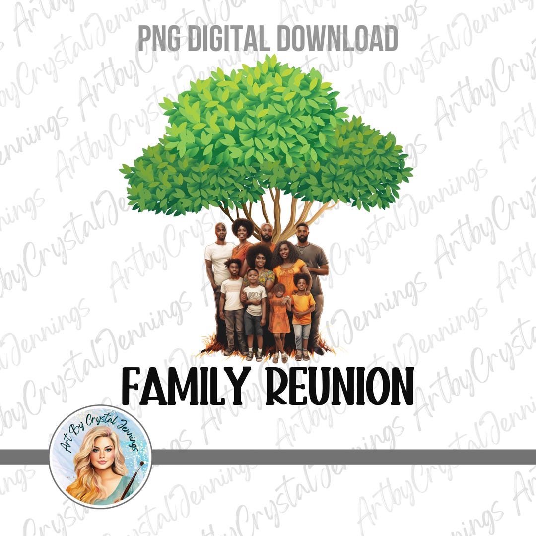 Black Family Reunion PNG: Family Tree Design (digital Download) - Etsy