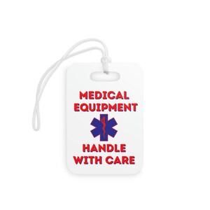 Personalized Medical Equipment Luggage Tags, Medical Alert Bag Tag ...