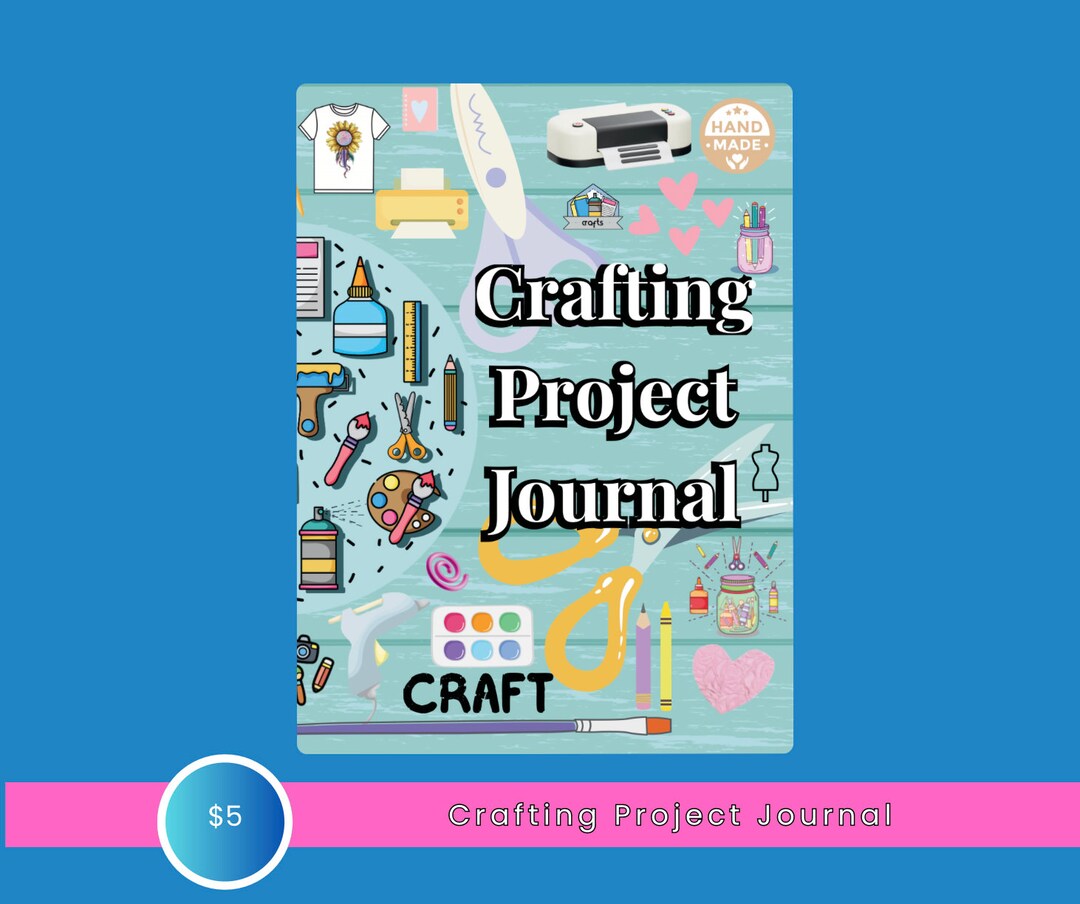 Crafting Project Journal Printable| Business Planner, Log Book for ...