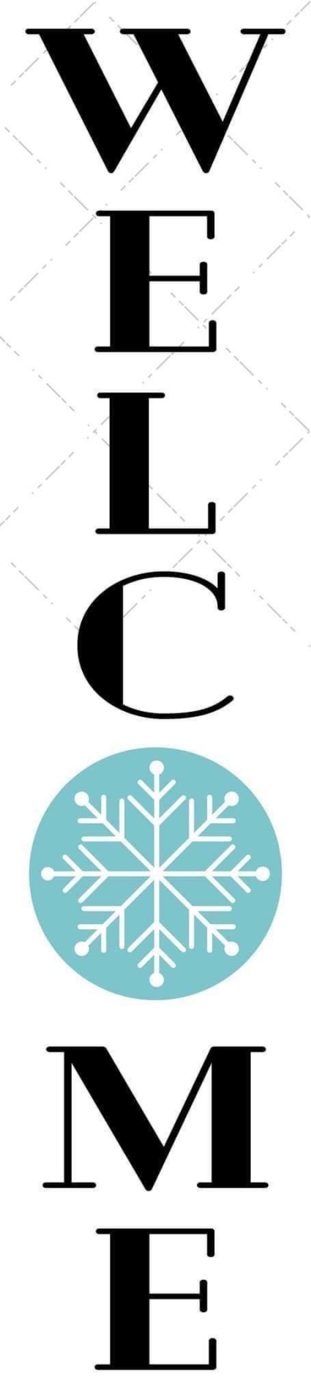 Welcome Snow Flake Wooden Porch Signs Digital File ONLY - Etsy