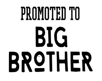 Printable Big Brother Certificate, Promoted to Big Brother Instant ...