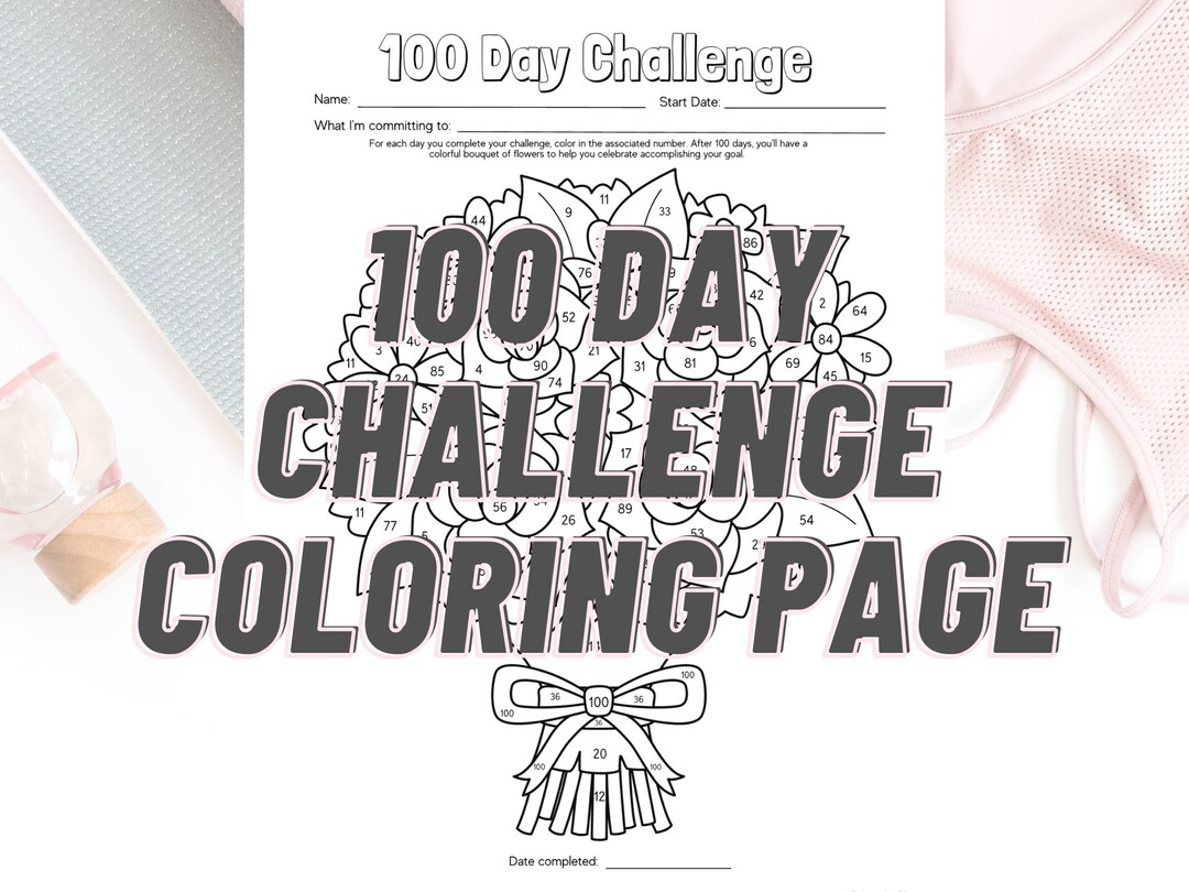 100 Day Challenge Coloring Page | 100 Day Goal | Flower Bouquet ...