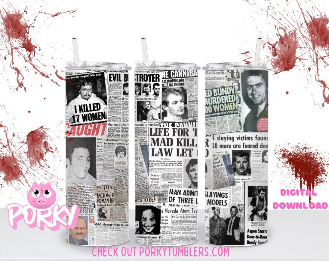 Serial Killer Newspaper 20oz Skinny Tumbler, Custom Tumbler ...