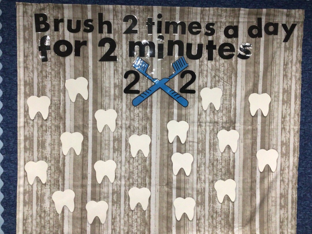 Brush 2 Times a Day for 2 Minutes Bulletin Board. Teacher Bulletin ...