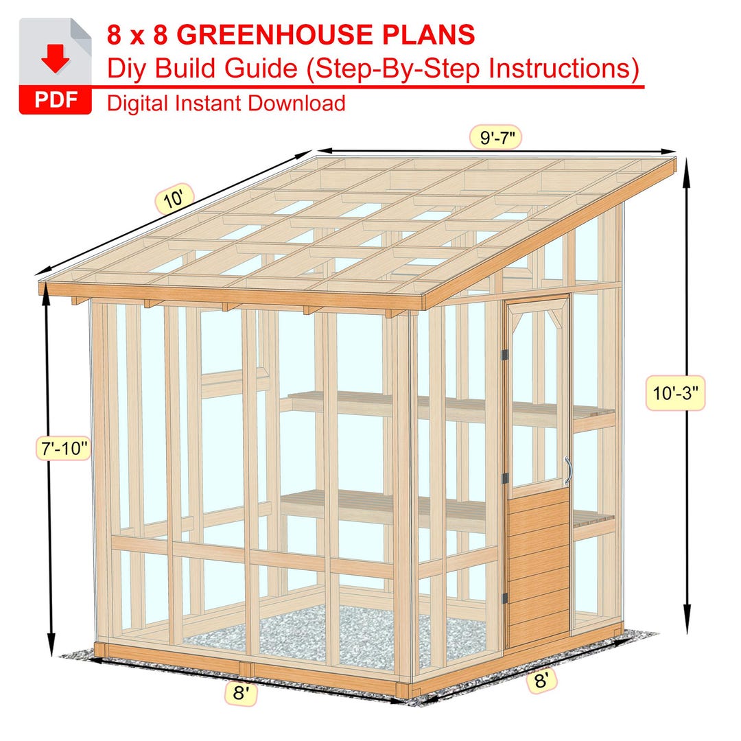 8x8 DIY Greenhouse Plans PDF | Easy Backyard Garden Build | Beginner ...