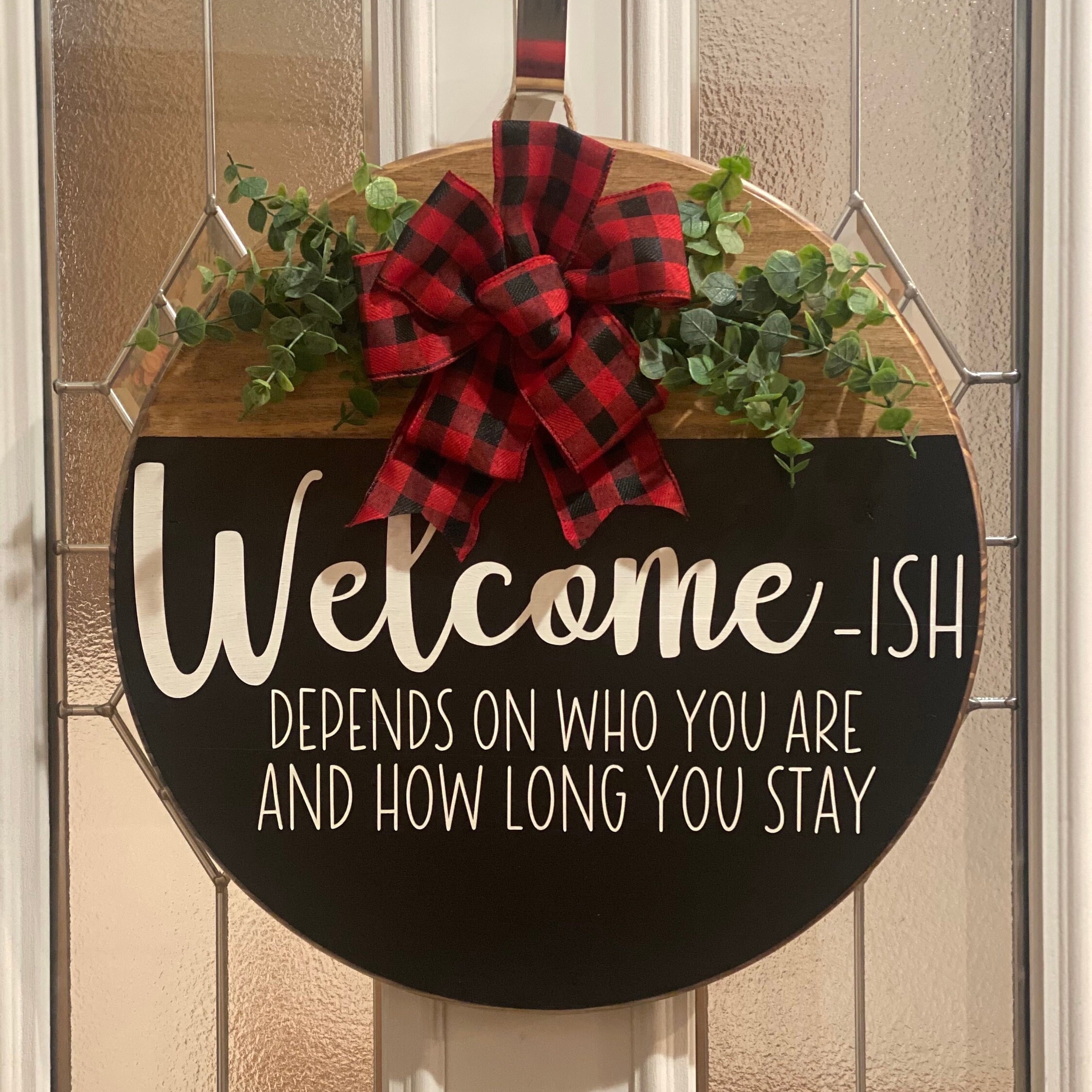 Welcome-ish Front Door Decor, Depends Who You Are, Door Hanger, Welcome ...