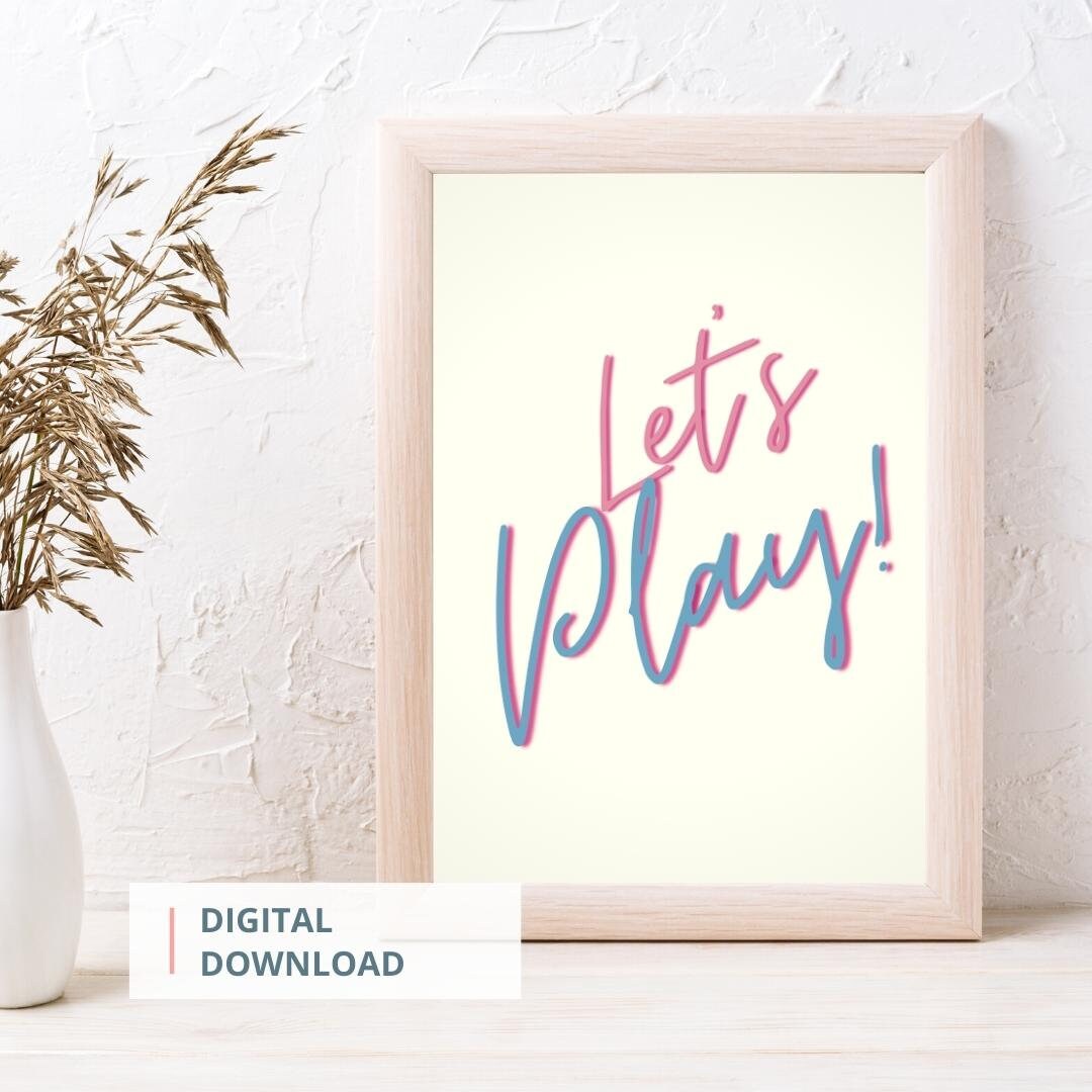 Lets Play Print Black and White Playroom Prints Playroom Wall Art ...